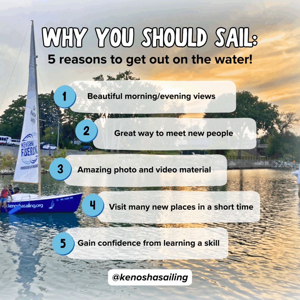 Why You Should Sail: 5 Reasons to Get Out on the Water! - Kenosha ...